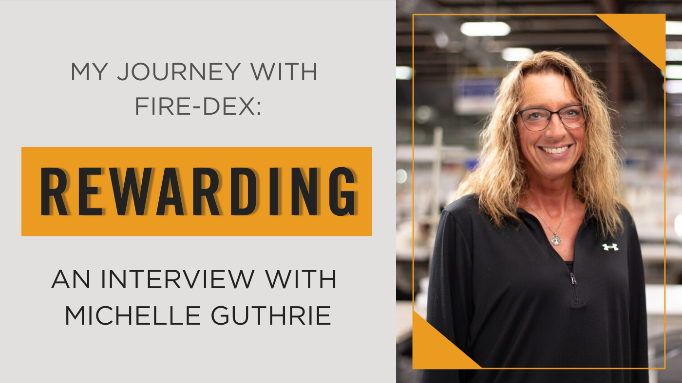 My Journey with Fire-Dex: Rewarding